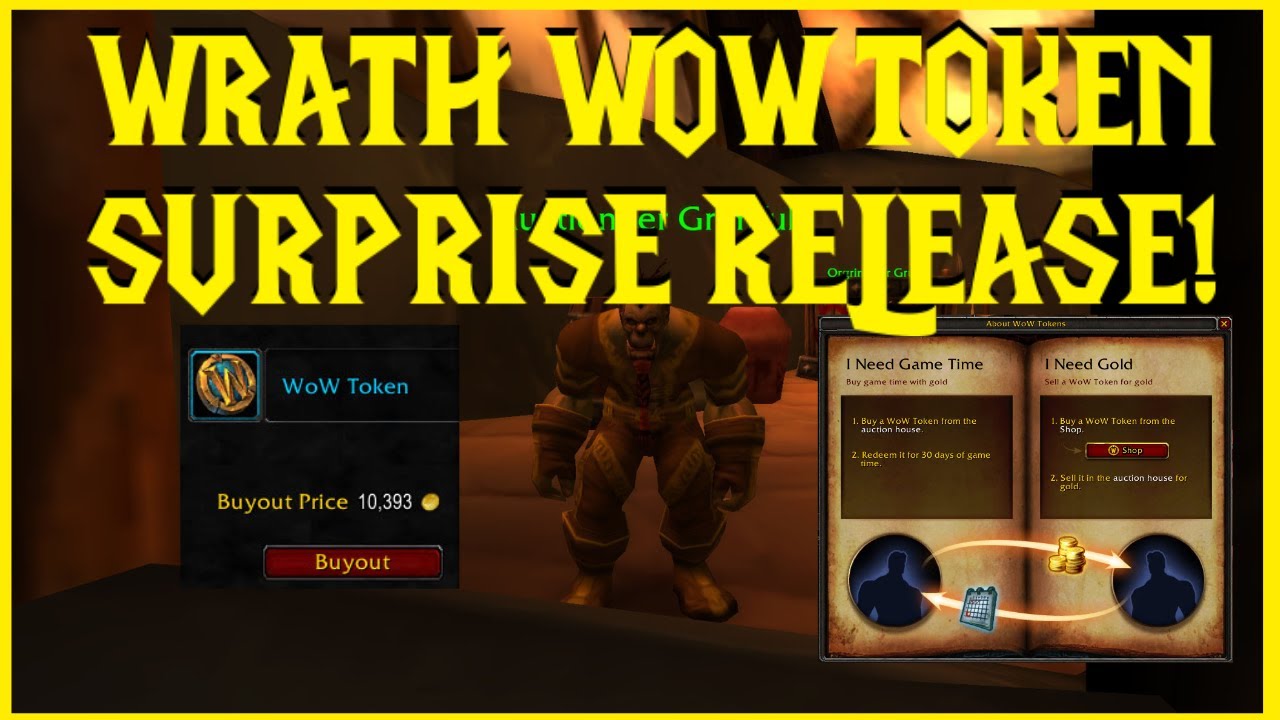 Classic WotLK: WRATH WOW TOKEN SURPRISE RELEASE! - YouTube
