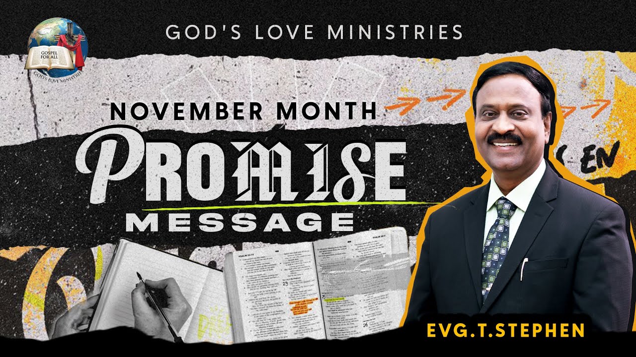 November Month Promise Message 4K | 01 November, 2024 | Evg.T.Stephen ...