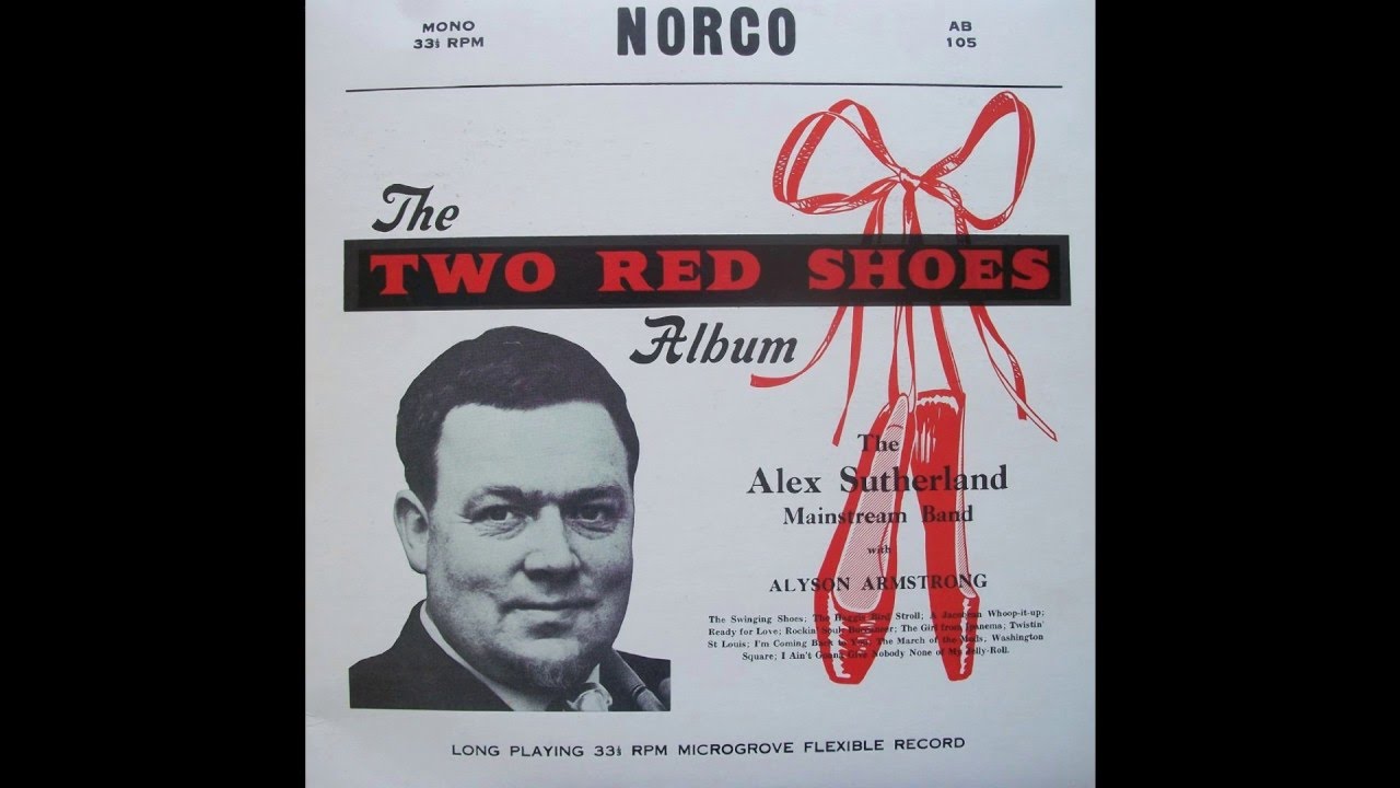 Red Shoes Album - The Alex Sutherland band - Track 1 - The Swingin ...