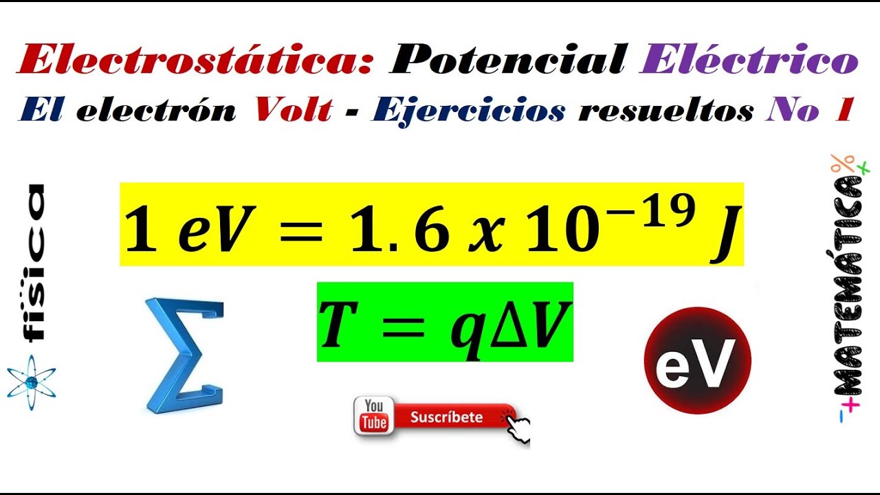 El Electr n Volt Potencial El ctrico Ejercicios Resueltos No 1 el-electr-n-volt-potencial-el-ctrico-ejercicios-resueltos-no-1