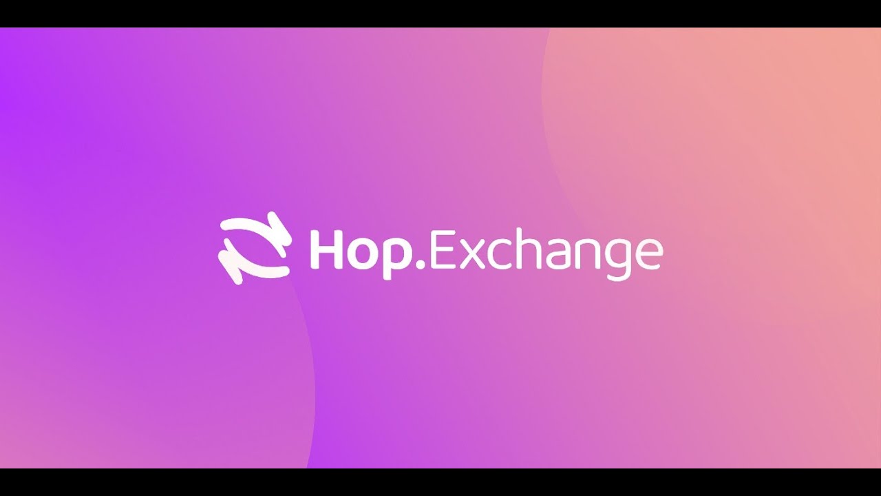 Hop.Exchange - Explained - YouTube