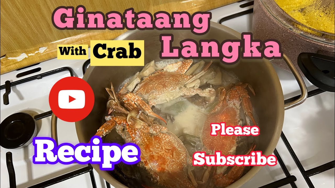 GINATAANG LANGKA WITH CRAB AND PRITONG TULINGAN RECIPE #ginataanglangka ...