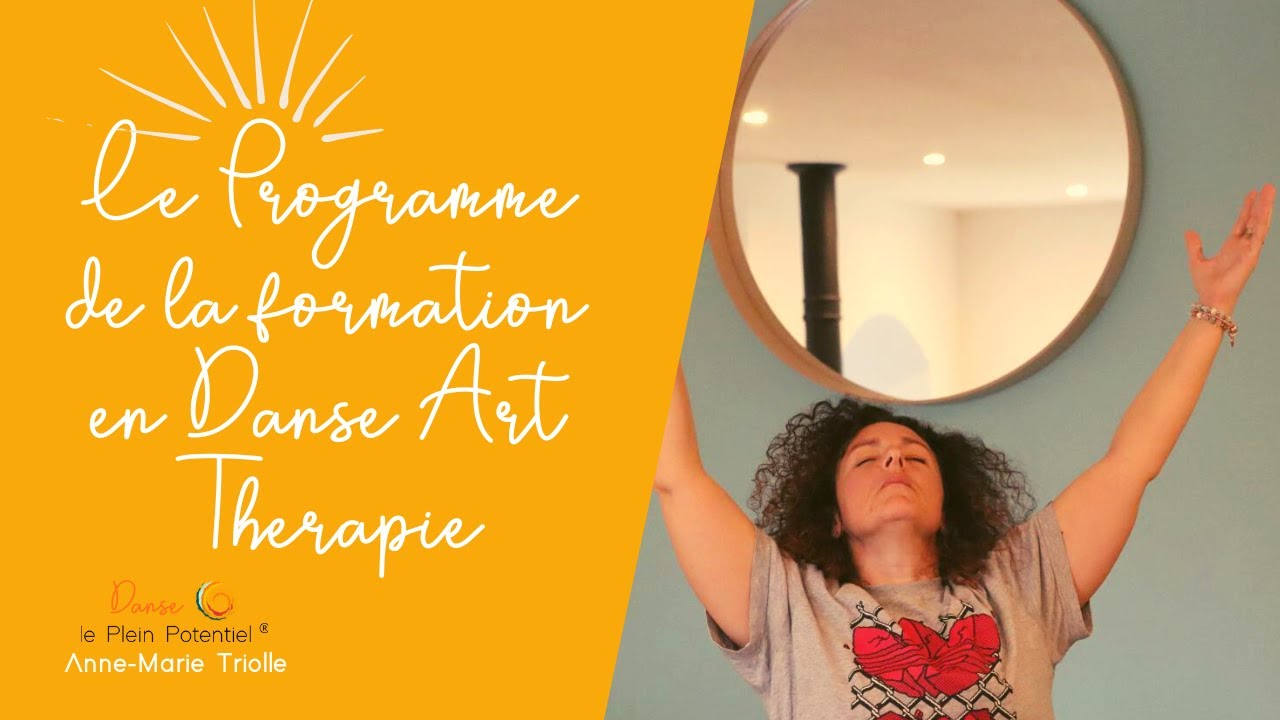 Le Programme de la formation en Danse Art Thérapie - YouTube