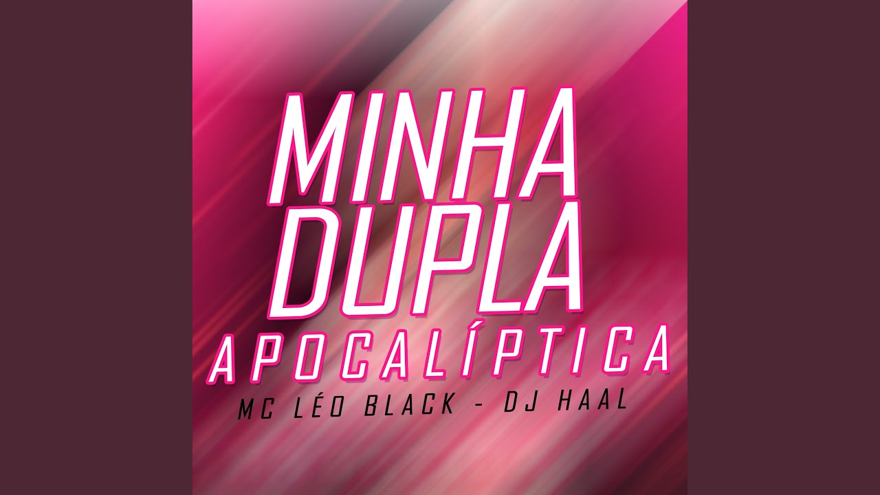 Minha Dupla Apocalíptica - YouTube