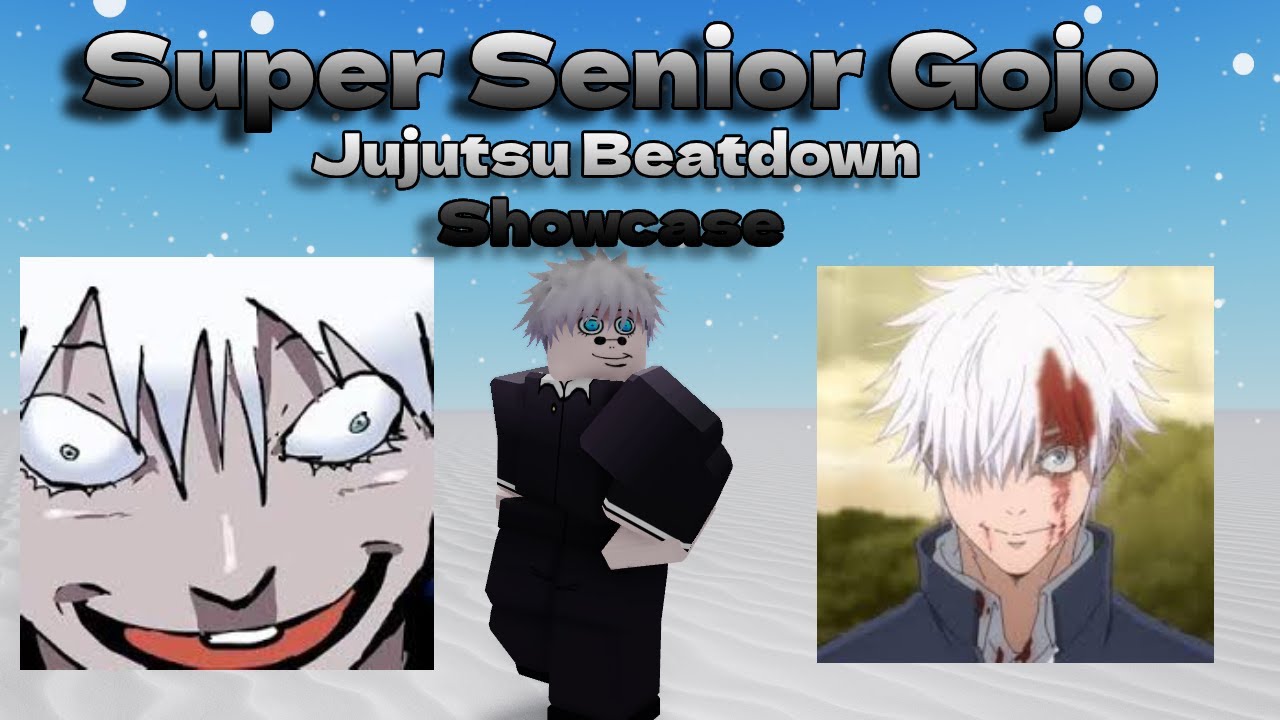 *NEW!* SUPER SENIOR GOJO Showcase In Roblox Jujutsu Beatdown! - YouTube