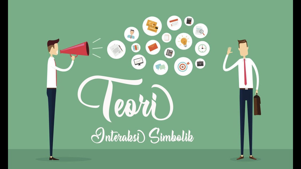 Teori Interaksi Simbolik - YouTube
