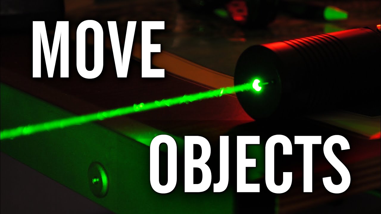 How to Move an Object with a Laser - YouTube