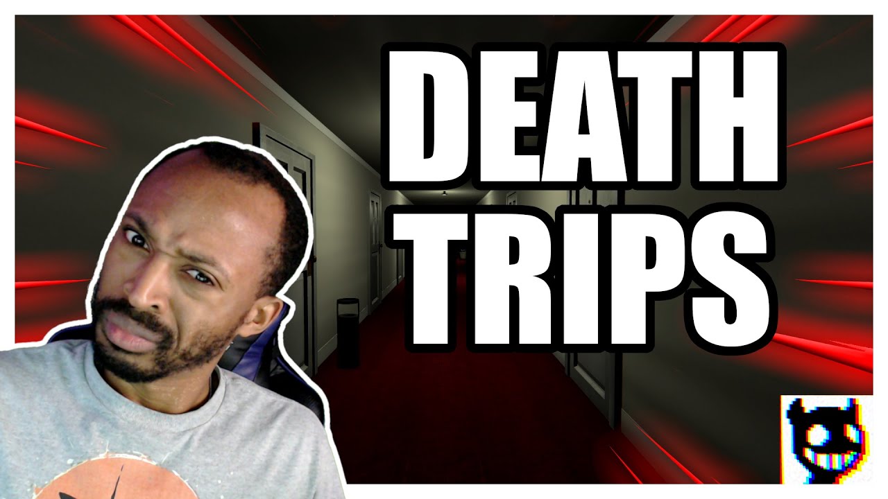 Experience The Horror Of Death Trips | Indie Game - YouTube