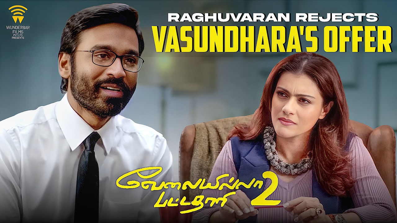 Raghuvaran Rejects Vasundhara's Offer | VIP 2 Movie scenes | Dhanush | Kajol | Amala Paul ...