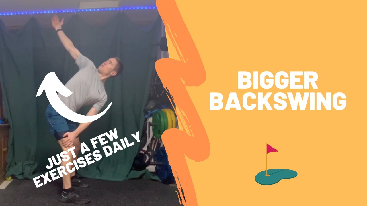 Easy Exercises for a BIGGER BACKSWING - YouTube