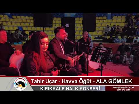 Tahir Uçar - Havva Öğüt - Ala Gömlek - ( KIRIKKALE FAHRİ ÇELEBİ DESTEK KONSERİ )