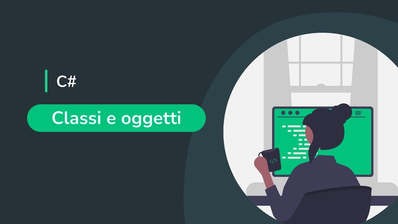 Corso C# - 10 - Classi e oggetti - YouTube