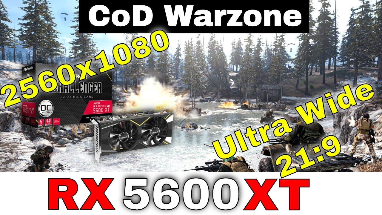 🤩RX 5600 XT CoD Warzone 21:9 ultra wide benchmark 🎮2560x1080 CoD Modern ...