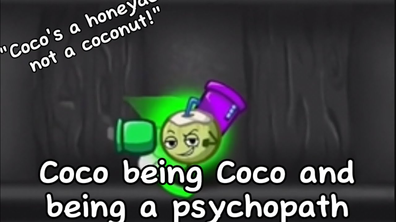 Coco being Coco and being a psychopath - YouTube
