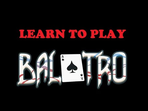 Balatro Tutorial for ABSOLUTE Beginners - YouTube