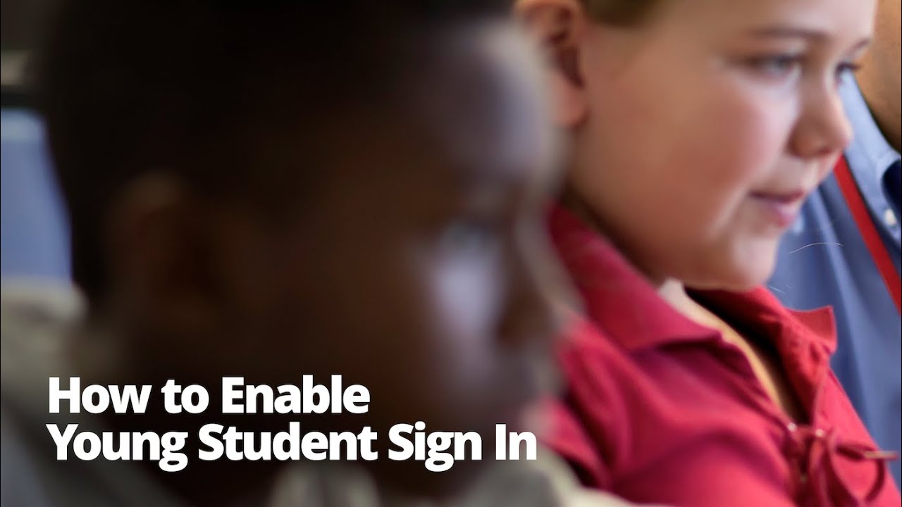 How to Enable Young Student Sign In - YouTube