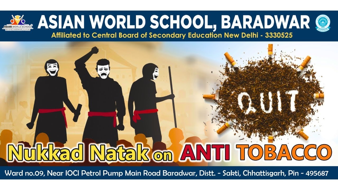 🚭 Nukkad Natak on ANTI TOBACCO || Say No to Tobacco || Asian World School - YouTube