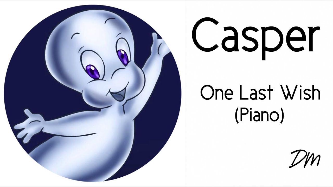 Casper's Lullaby - One Last Wish (Piano Cover) - YouTube