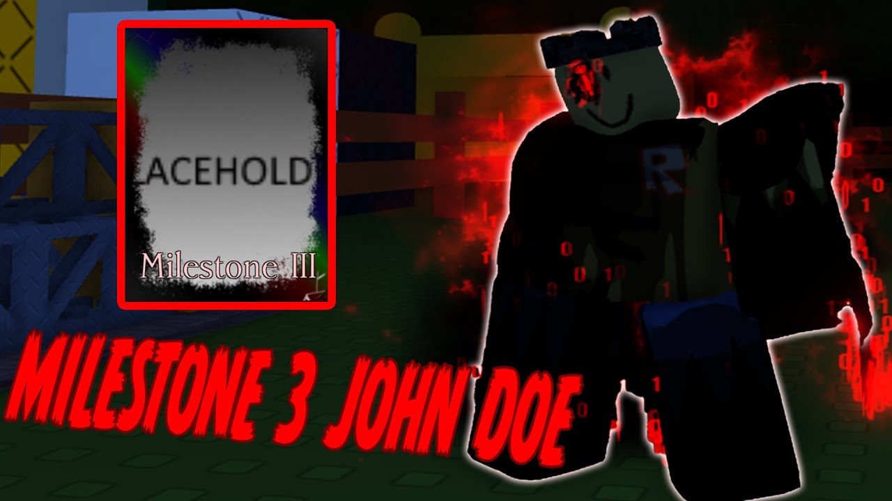Milestone 3 John Doe | Roblox Forsaken - YouTube