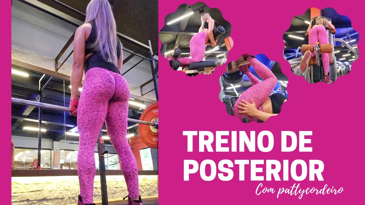 TREINO DE POSTERIOR | PATTY CORDEIRO - YouTube