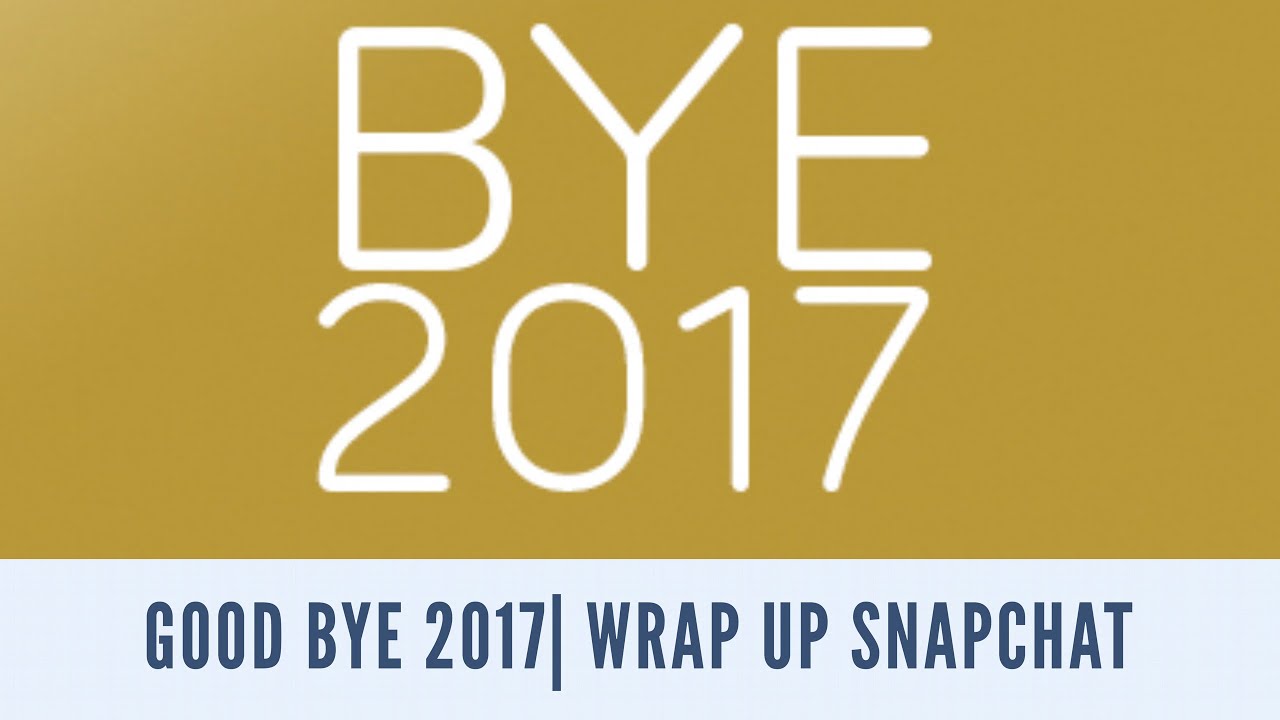 2017 Round Up Snapchat Edition | Sherly Smith - YouTube