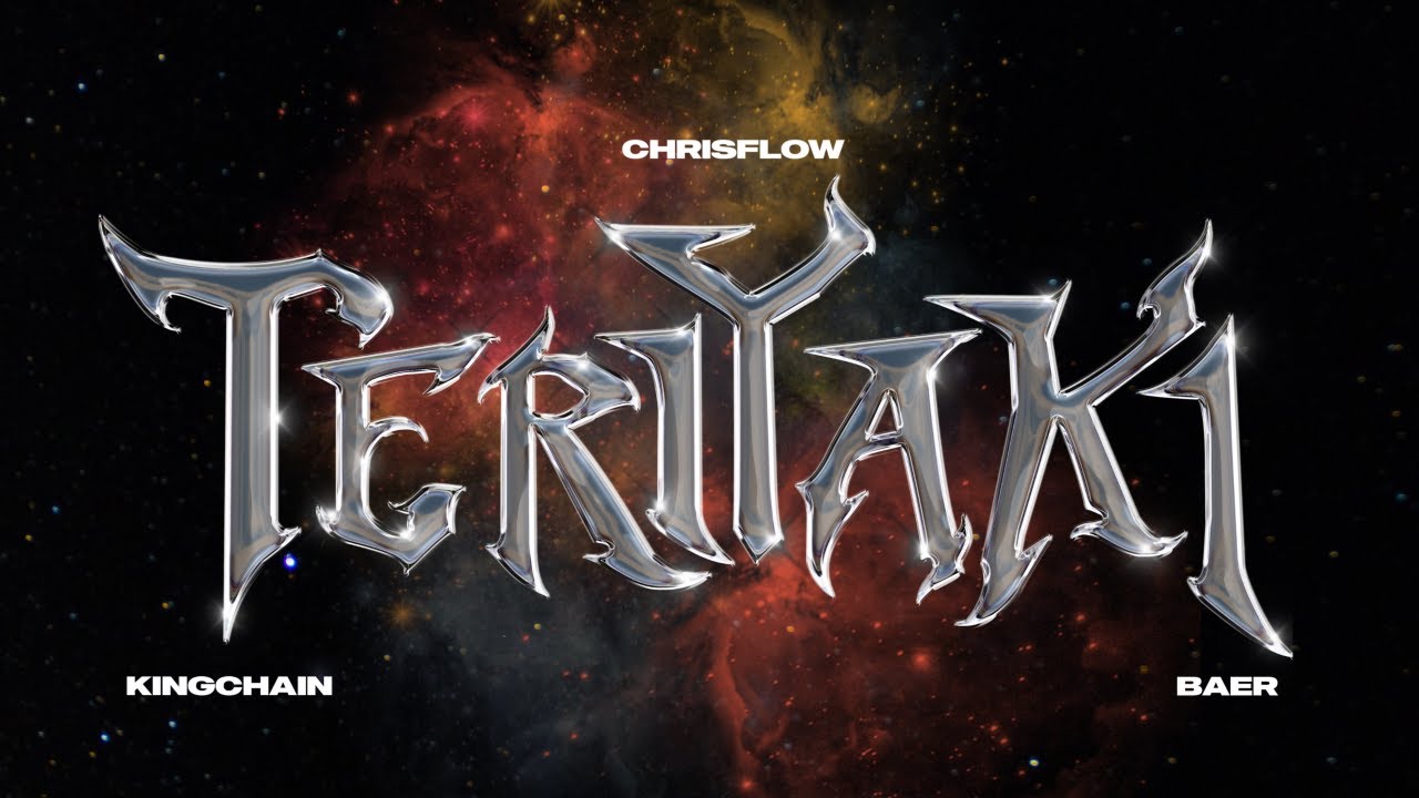 CHRISFLOW唐仲彣 - TERIYAKI feat. (KING CHAIN 金城 & BAER) - YouTube
