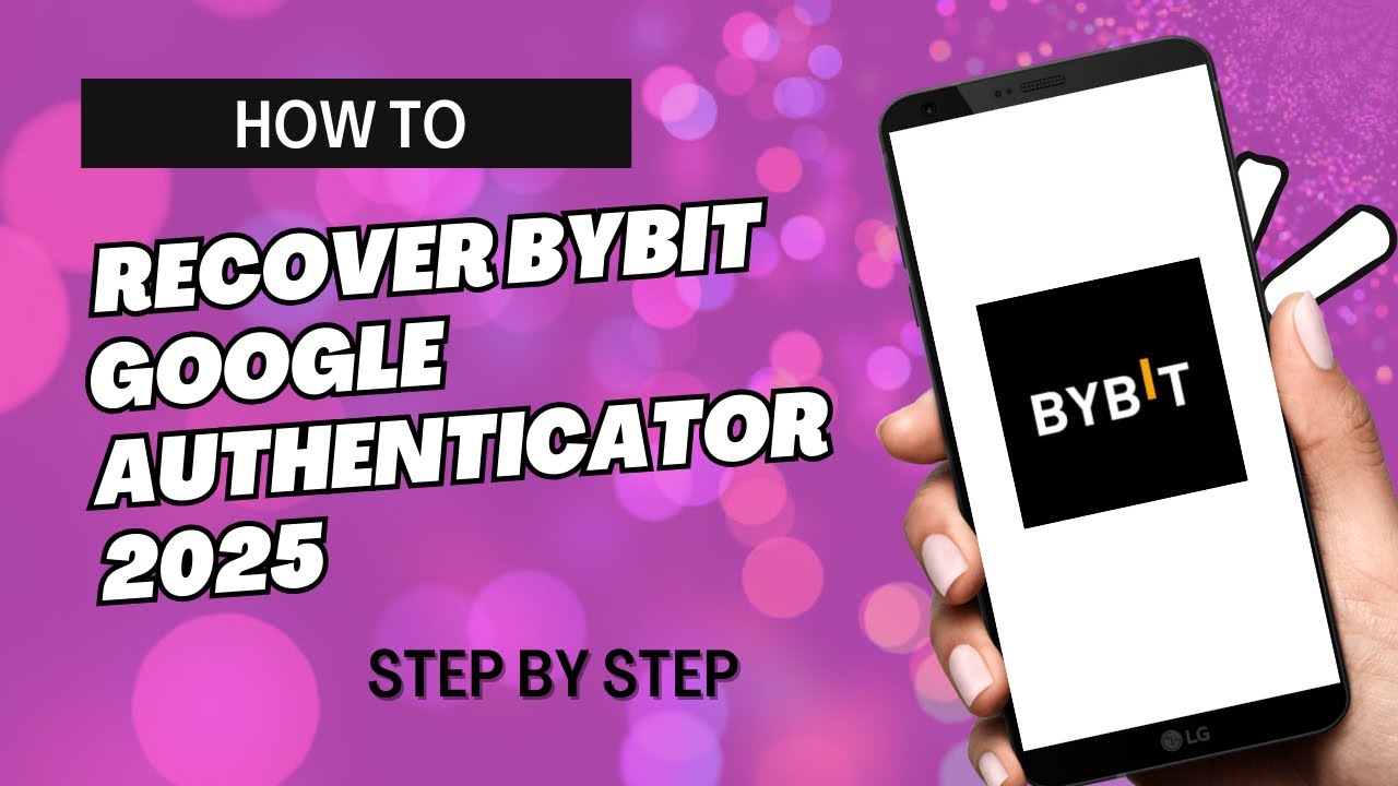 HOW TO RECOVER BYBIT GOOGLE AUTHENTICATOR | BEGINNERS GUIDE | ELYSIA ...