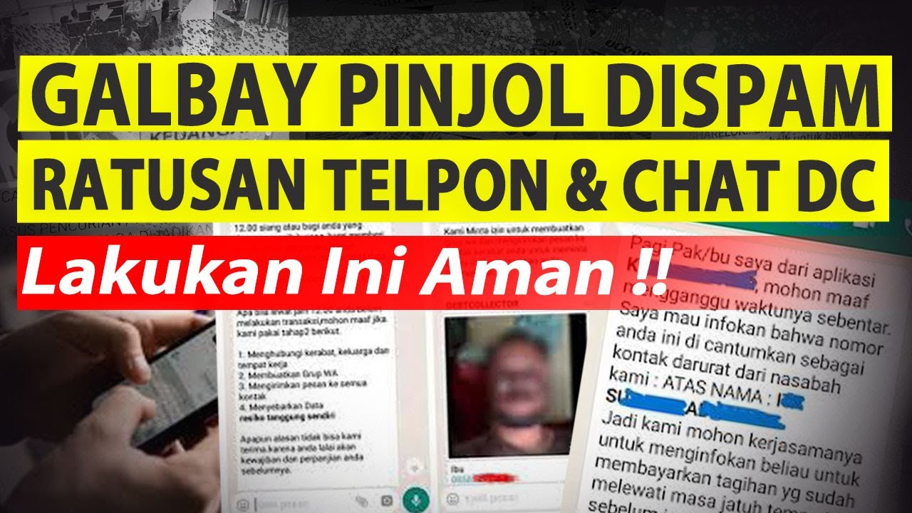 Galbay Pinjol Di Spam DC Ratusan Telpon & Chat WA - Lakukan Ini Dijamin ...