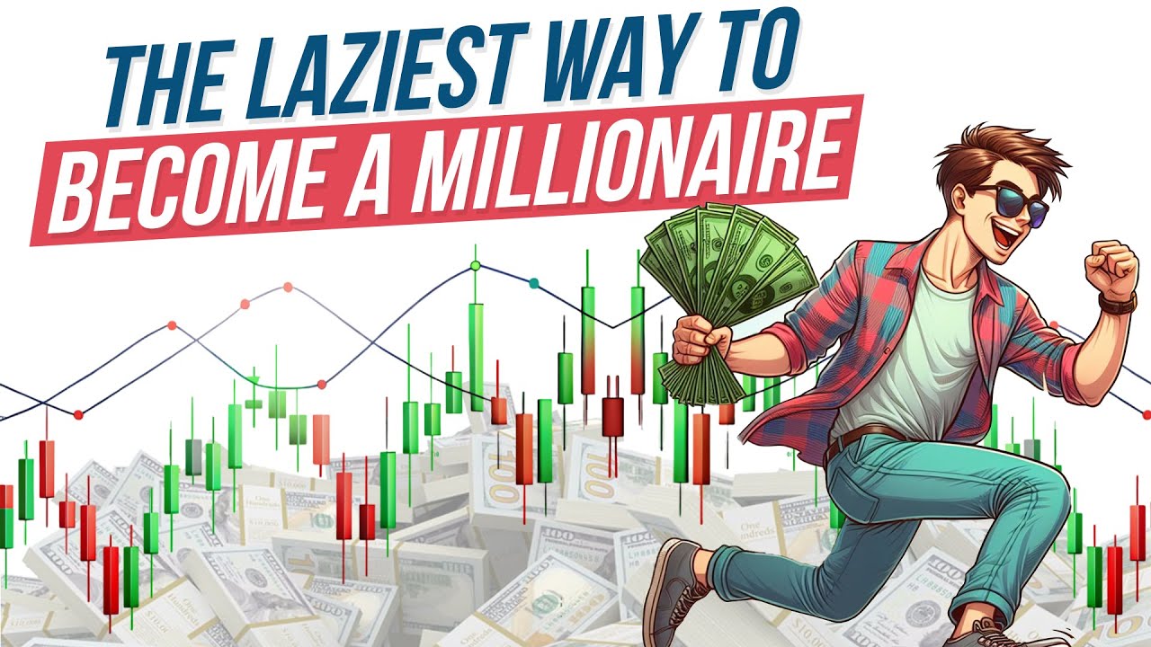 The Lazy Millionaire: 7 Effortless Steps to Wealth in 15 Minutes - YouTube
