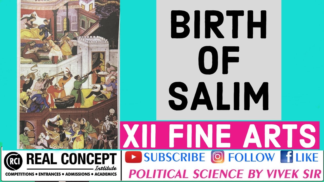 BIRTH OF SALIM || HISTORY OF INDIAN ART || FINE ARTS || CBSE - YouTube