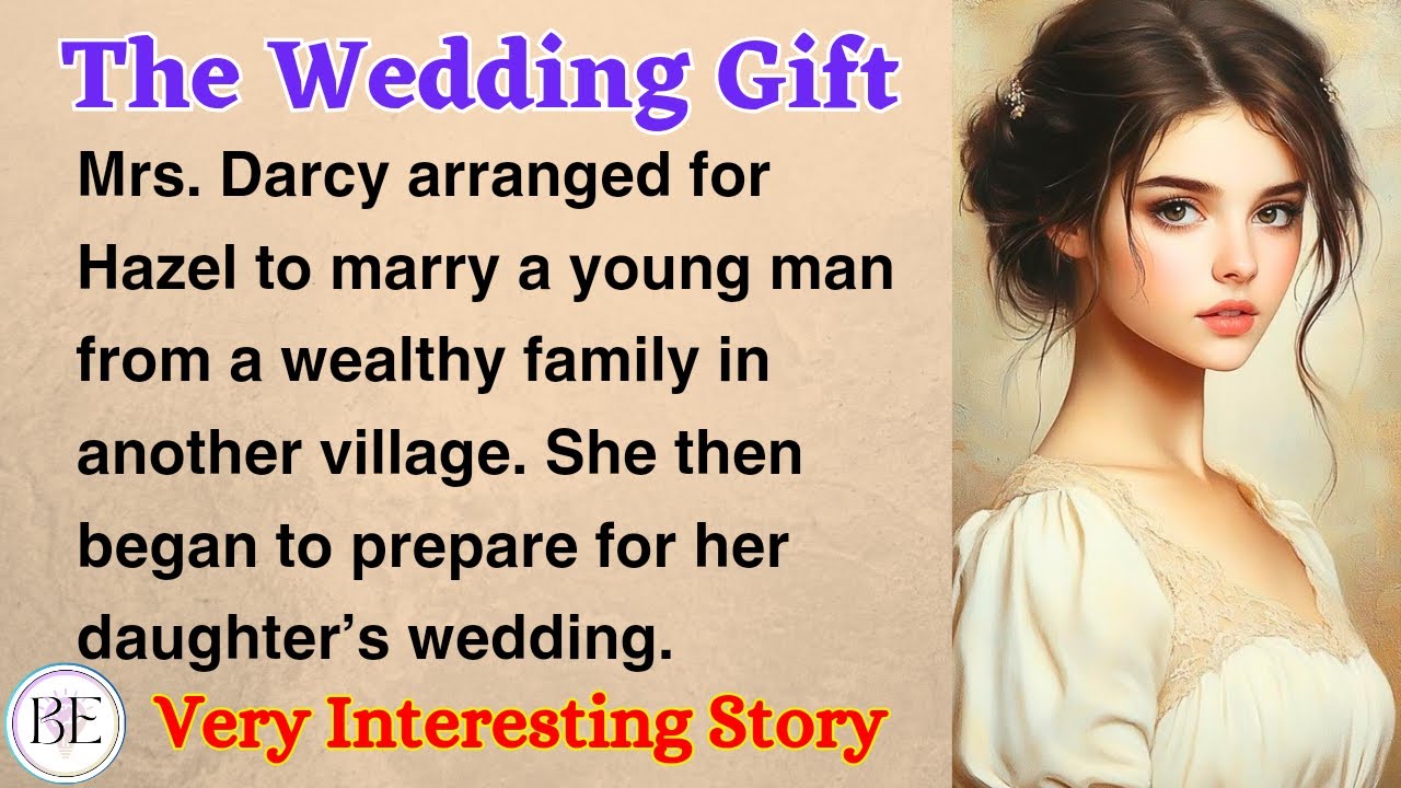 The Wedding Gift | Learn English Through Story | Level 1 - Graded ...
