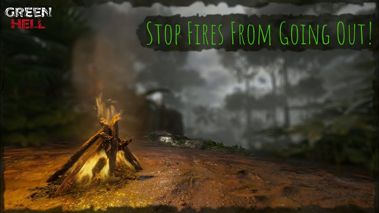 Stop Fires From Going Out Without Using Roofs! | Green Hell - YouTube