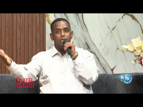 QAACI-DJIB PART 3 | SAIDA GEED BARDA | XASUUSTI SAID HAMARQOODH | CODKI HOUSSEIN HASSAN