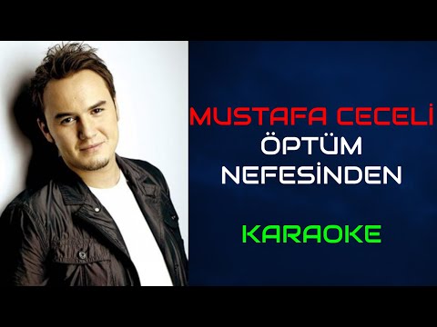 Mustafa Ceceli & Ekin Uzunlar - Öptüm Nefesinden (Orjinal Karaoke)