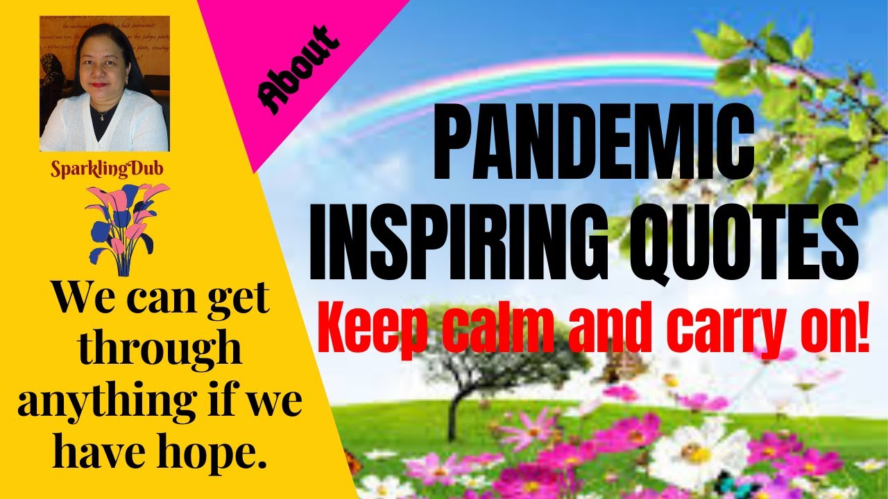 PANDEMIC INSPIRING QUOTES - YouTube
