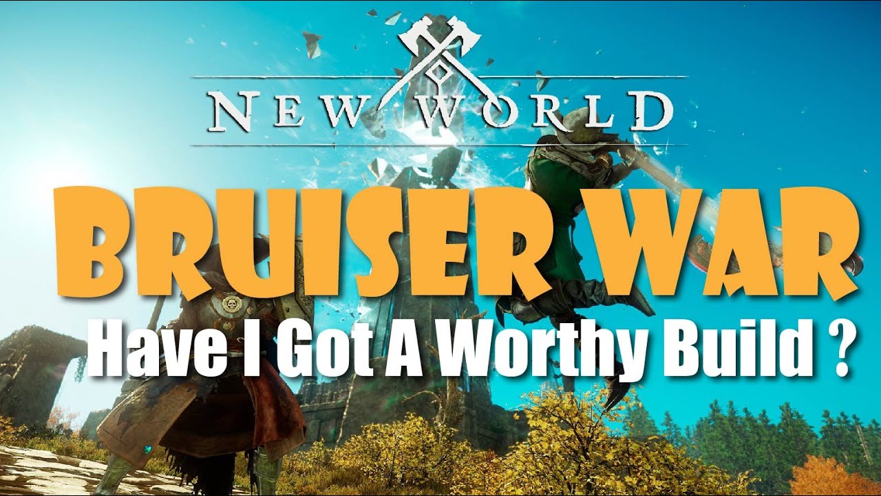 New World Bruiser War: Have I got a worthy war build? | Great Axe ...