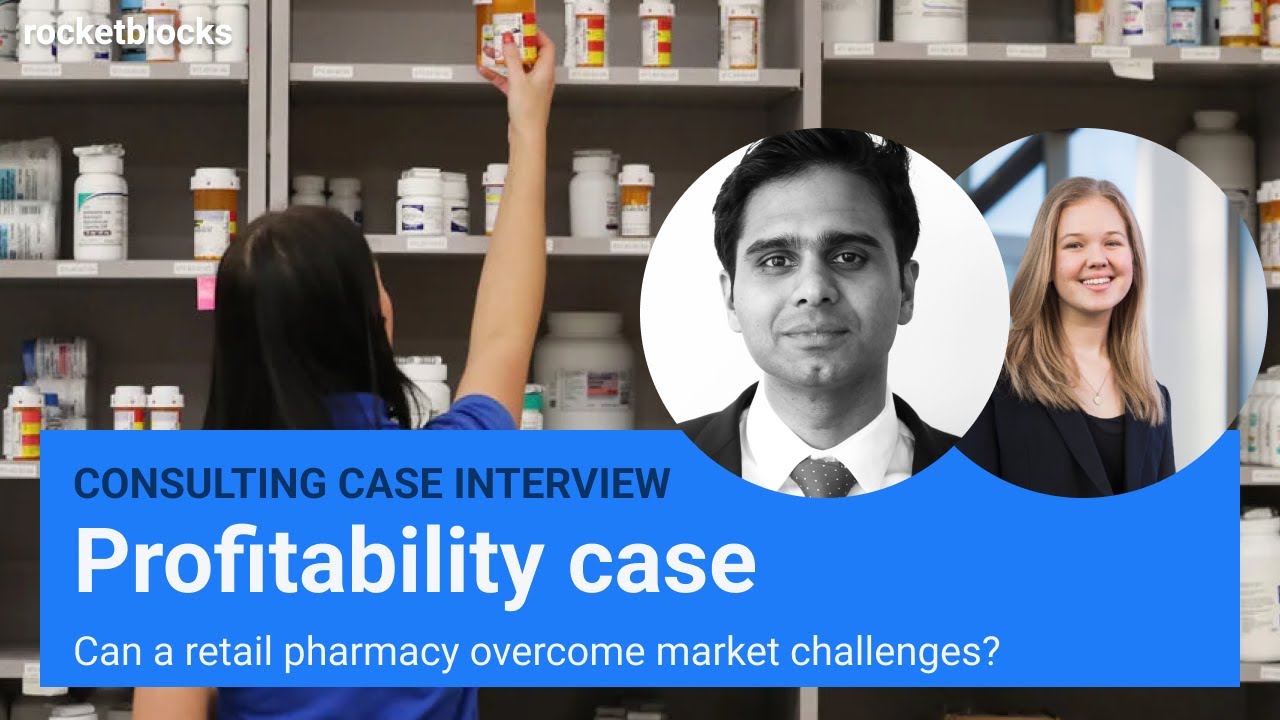 Profitability consulting case interview: pharmacy strategy (w/ ex-Bain ...