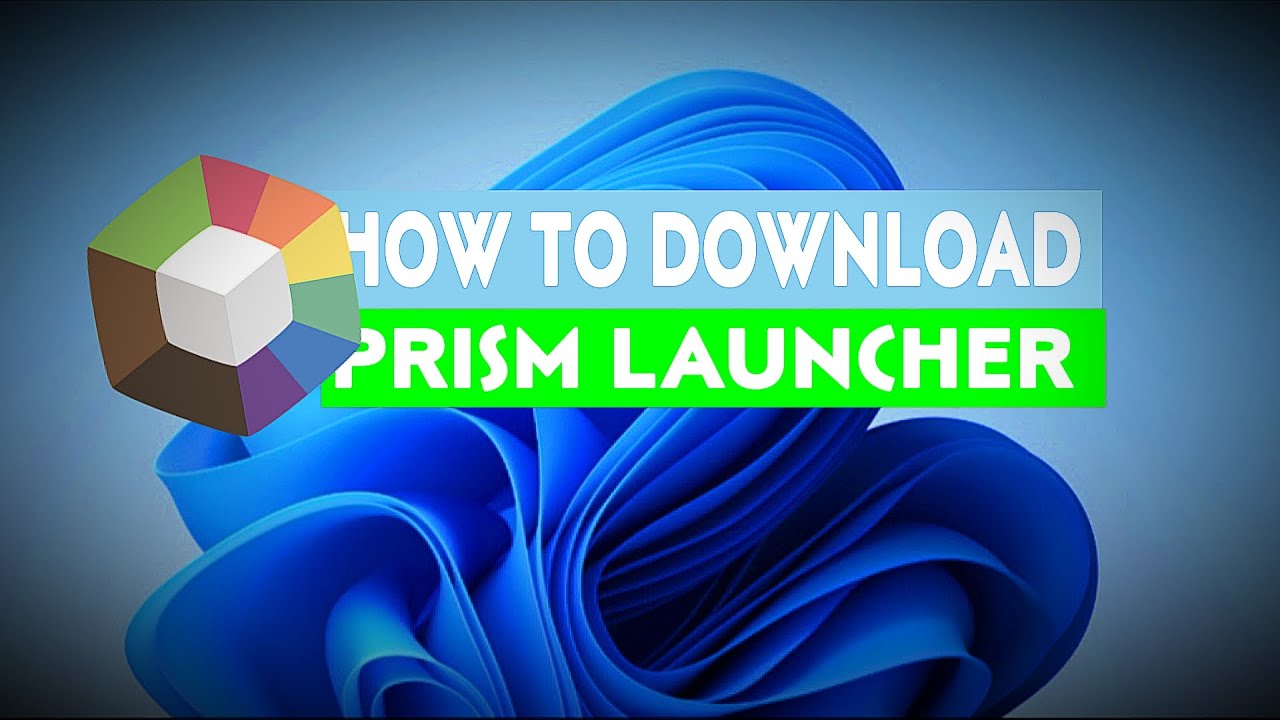 HOW TO DOWNLOAD PRISM LAUNCHER IN WINDOW - YouTube
