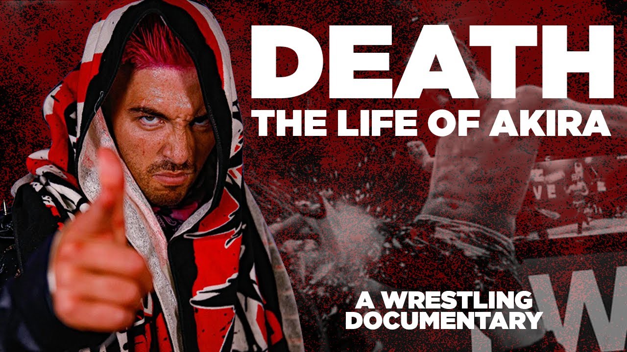 DEATH: THE LIFE OF AKIRA // A Pro Wrestling Documentary - YouTube