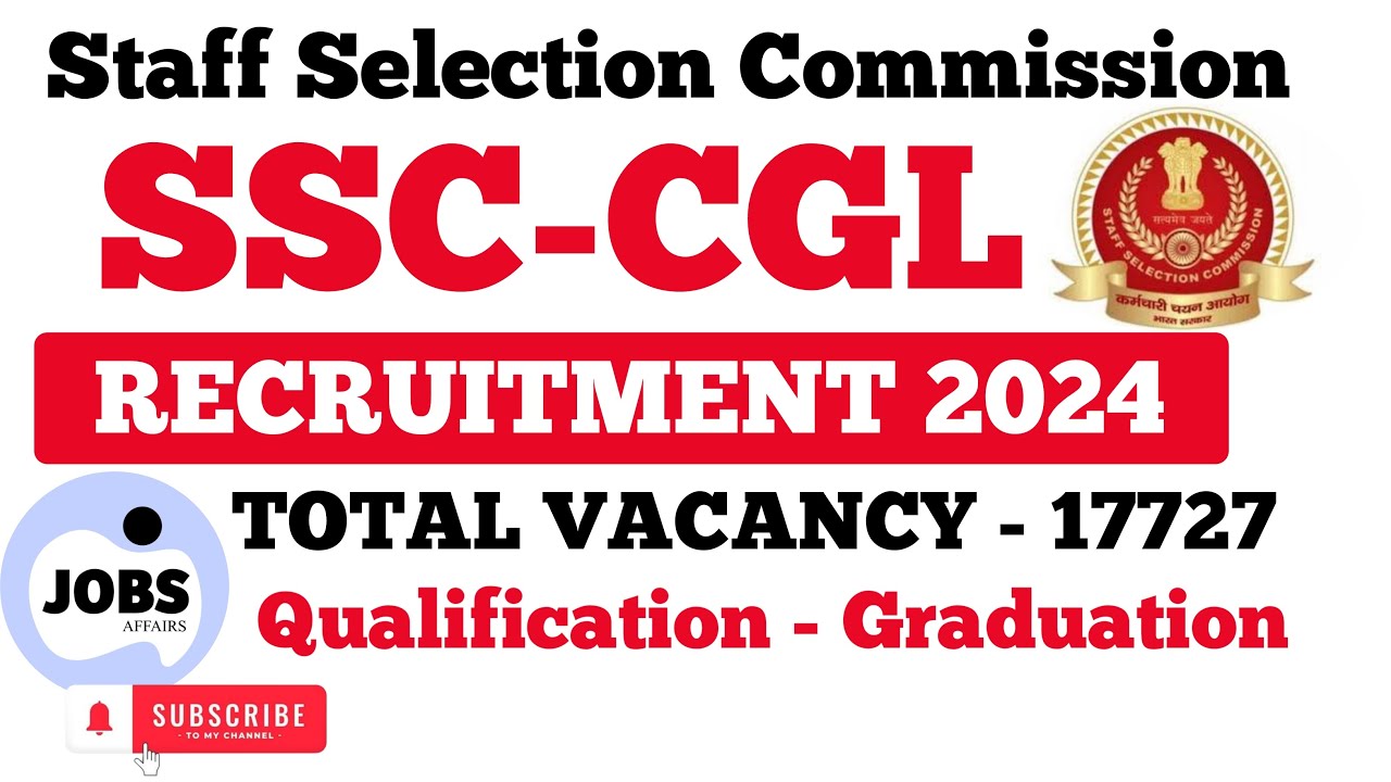 SSC Latest Recruitment 2024 | SSC CGL Recruitment 2024 | SSC ...