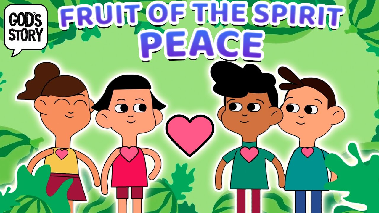 God s Story Fruit Of The Spirit Peace YouTube God s Story Fruit Of The Spirit Peace YouTube