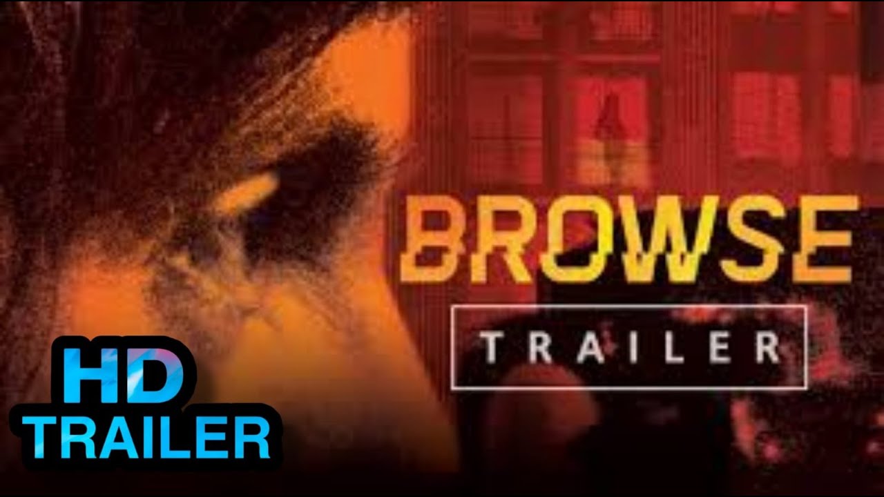 Browse Movie - Official Trailer 2020 HD - YouTube