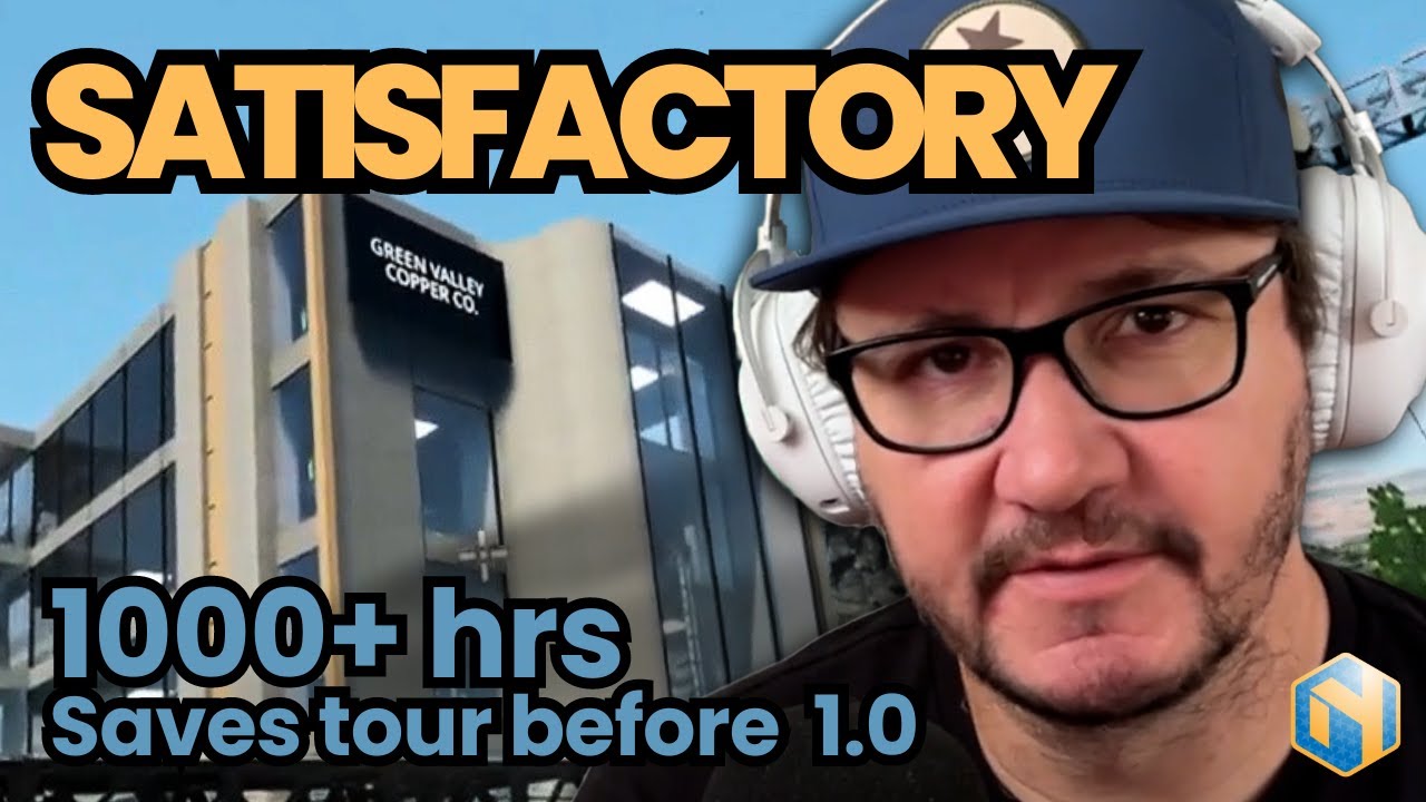 1000+ Hours in Satisfactory | Epic Save Files Tour Before 1.0 Release ...