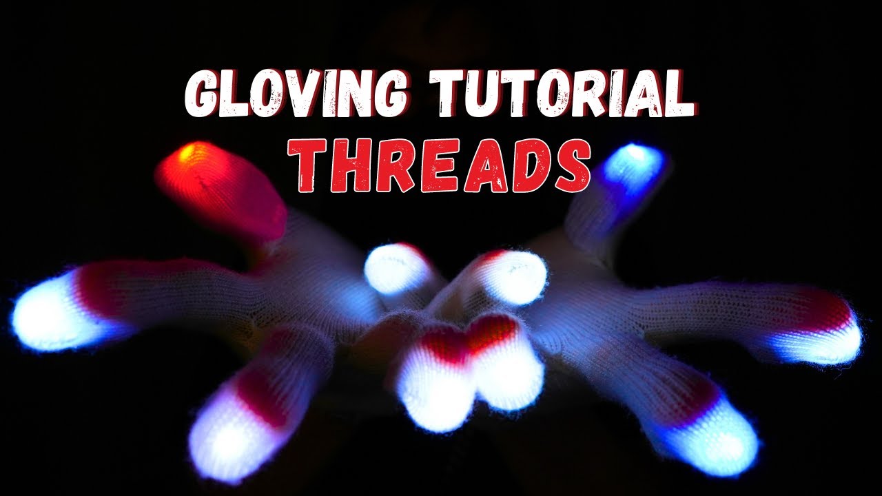 Gloving Tutorial: How to Thread for Beginners - YouTube