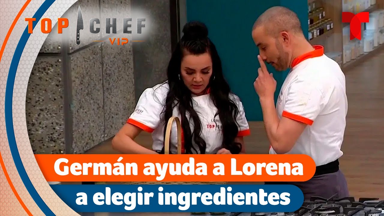 Germán ayuda a Lorena en plena eliminación | Top Chef VIP 2 | Telemundo ...