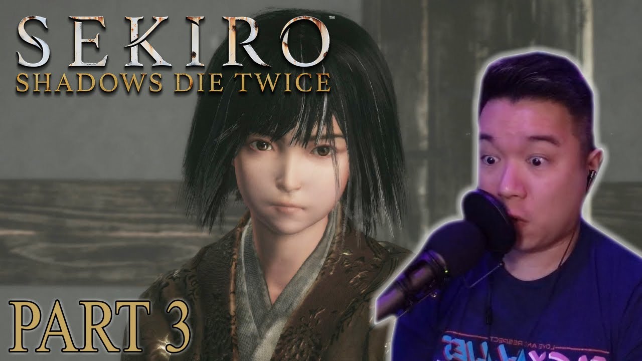 Reverse the Lightning - [Part 3] Reyony Streams Sekiro: Shadows Die ...