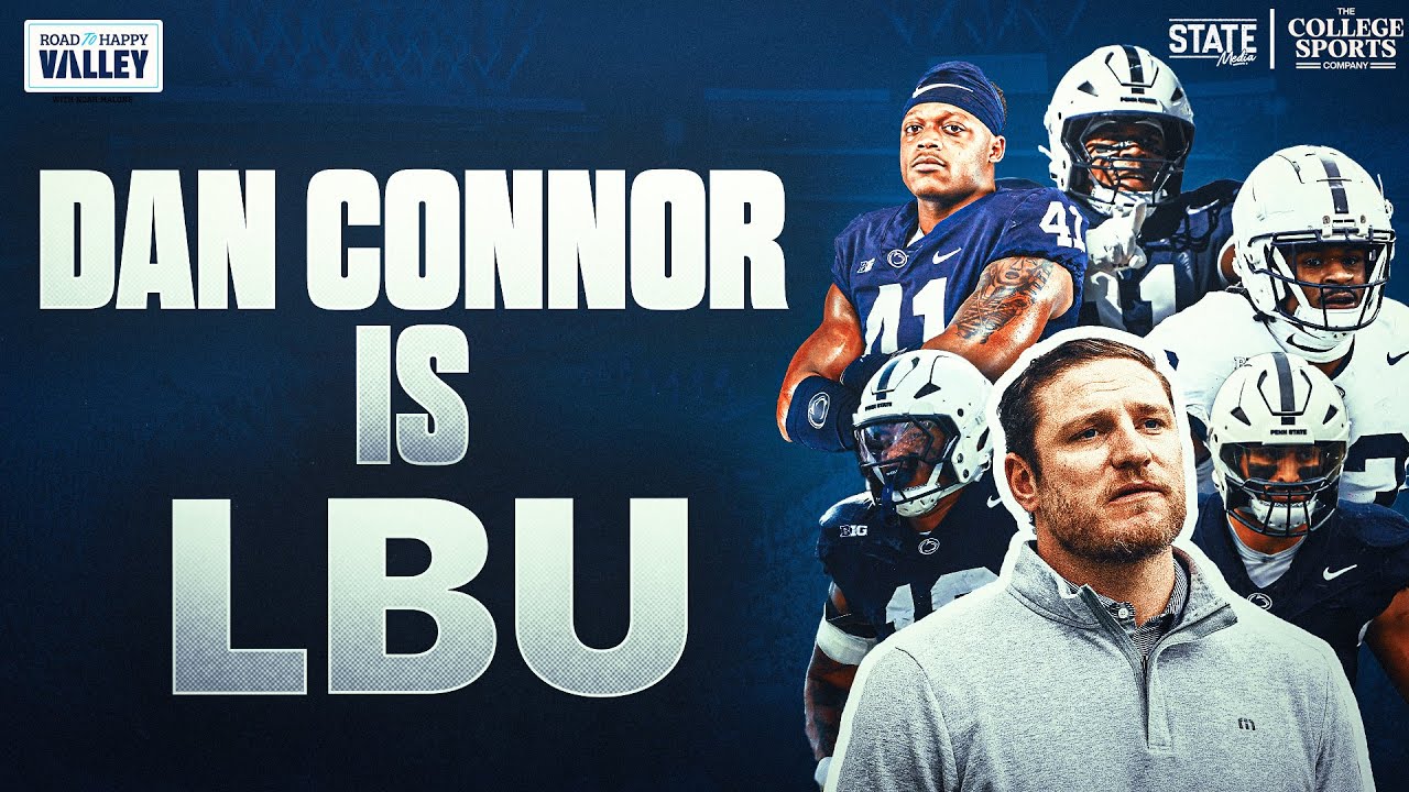 Why Dan Connor STAYING is MASSIVE for Penn State Football | Road To ...
