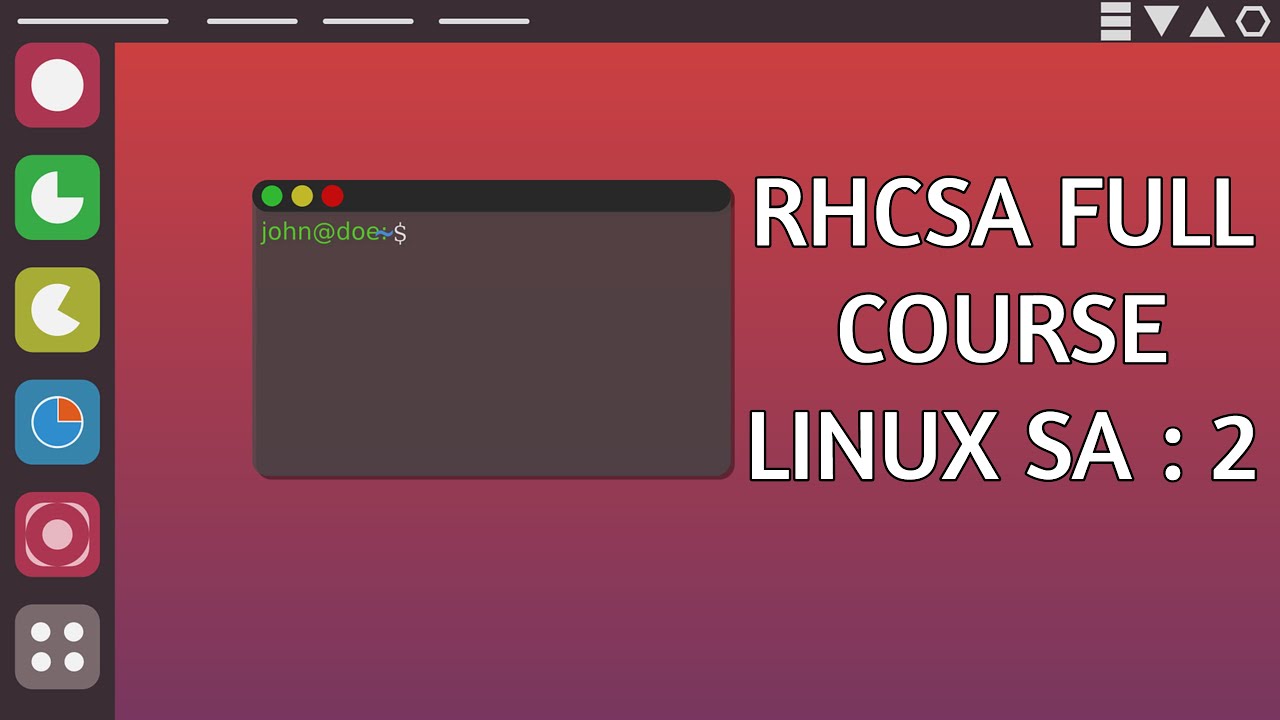RHCSA FULL COURSE REDHAT LINUX ENTERPRISE | Redhat Linux Enterprise SA ...