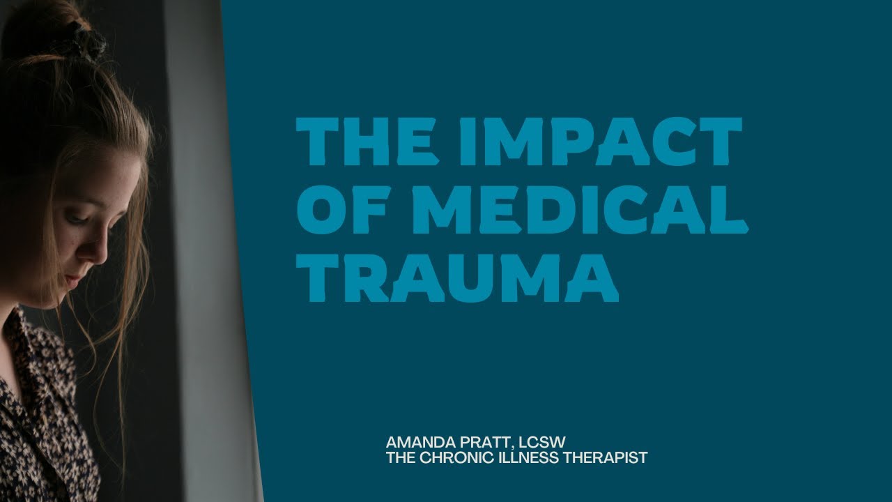 The impacts of medical trauma echo through a persons life.. - YouTube