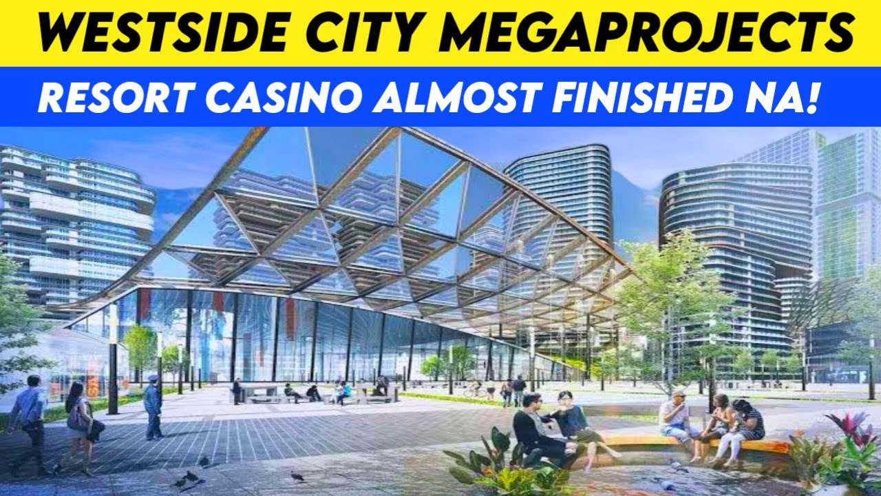 Westside City Megaprojects Almost Finished na - YouTube